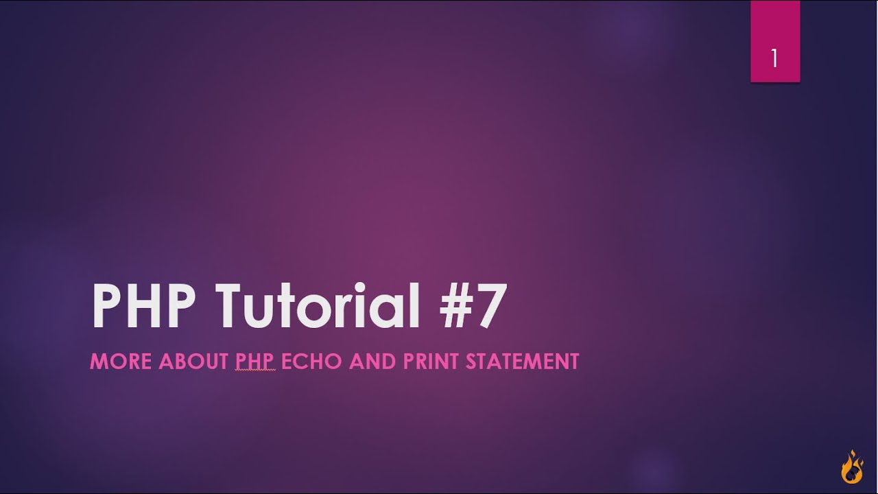 PHP Echo, PHP Print - PHP Tutorial - 7