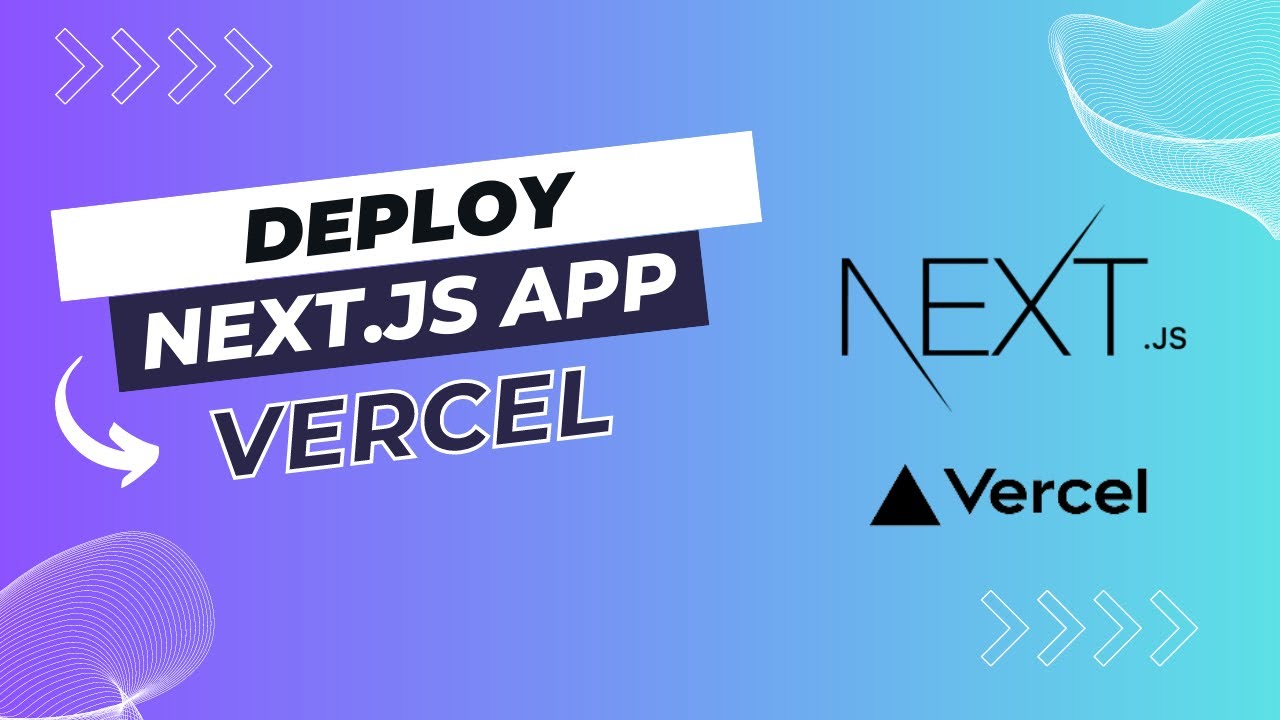 Deploying Next.js App on Vercel Hosting Platform | Step-by-Step Tutorial