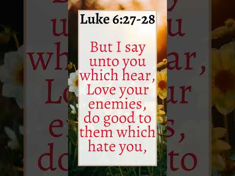 Bible Verse | Luke 6:27-28 (KJV) | #bibleverseoftheday