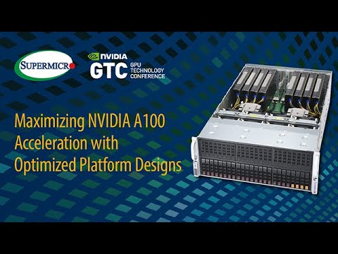 Maximizing NVIDIA A100 Acceleration with Optimized Platform Designs