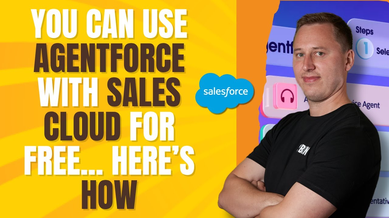 Here's How to Use Salesforce Service Cloud & Agentforce for FREE