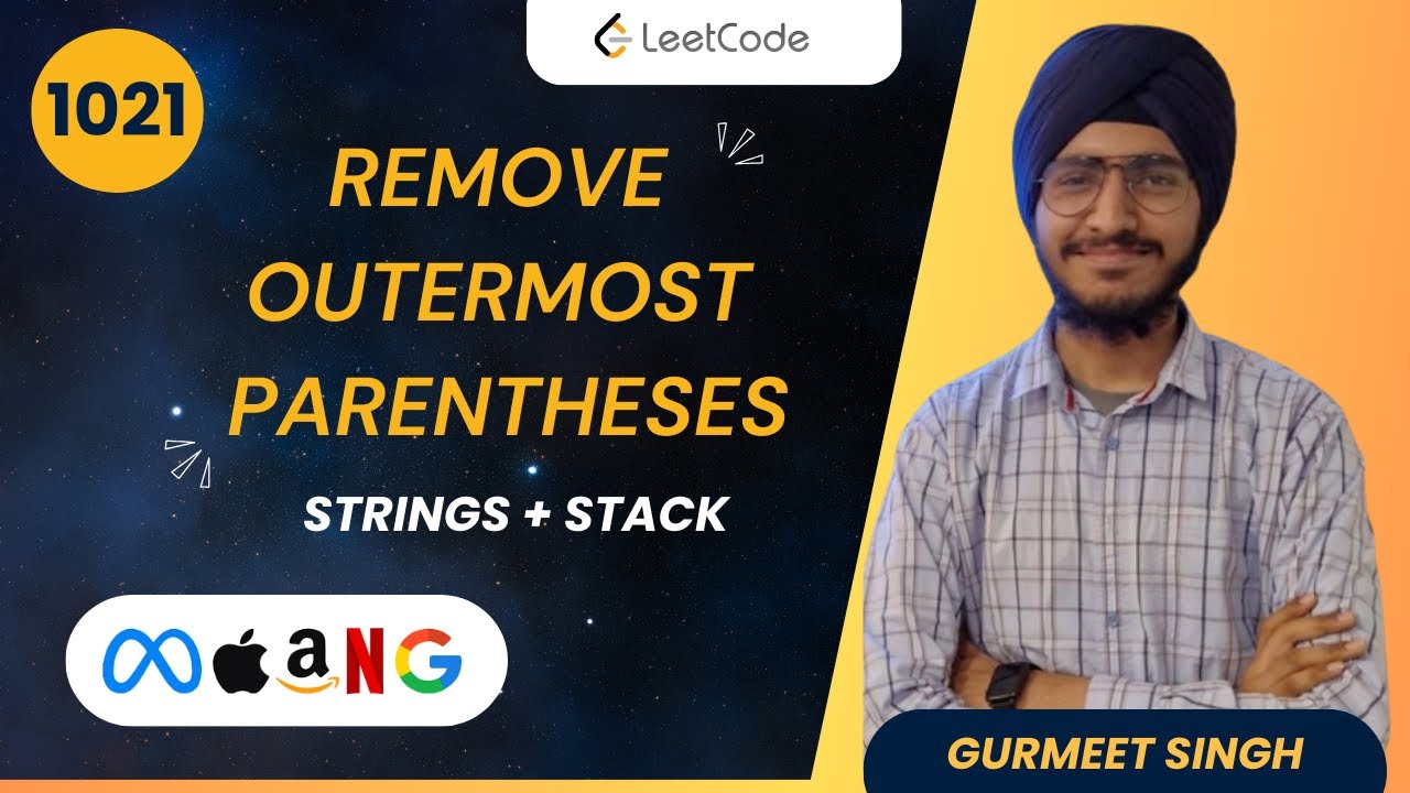 1021. Remove Outermost Parentheses | Leetcode | Easy Problem | Strings | Stacks | Counter Approach