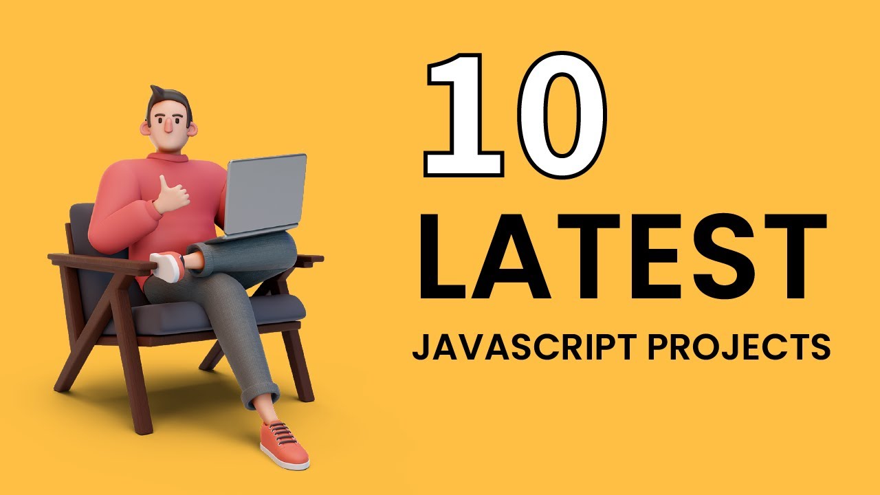 10 Latest Javascript Projects With Free Source Code