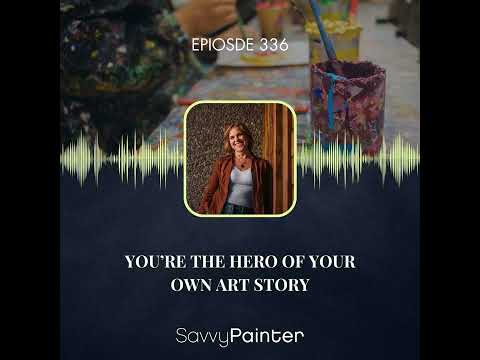 You’re the Hero of Your Own Art Story