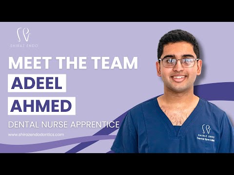 Meet Adeel Ahmed our Talented and Charismatic Dental Nurse Apprentice 🤘🏼 | Shiraz Endo