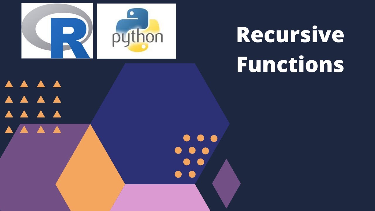 26. Recursive Functions in R and Python