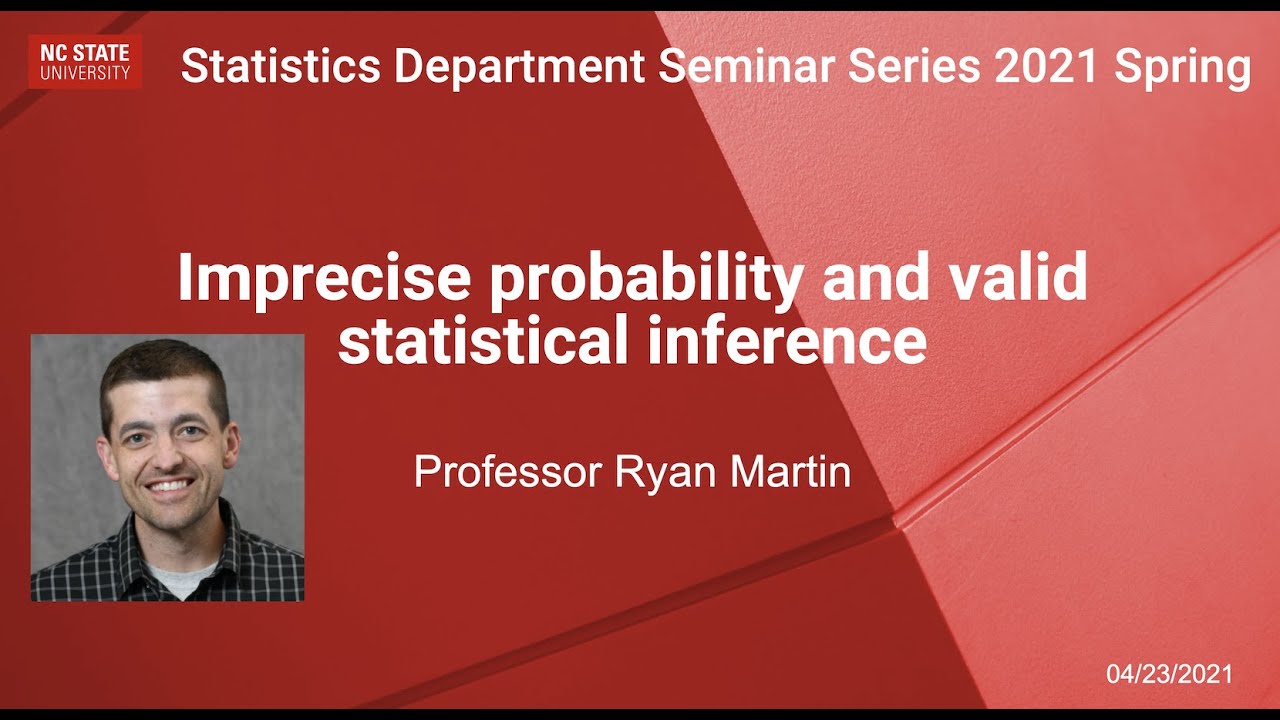 Ryan Martin: Imprecise probability and valid statistical inference