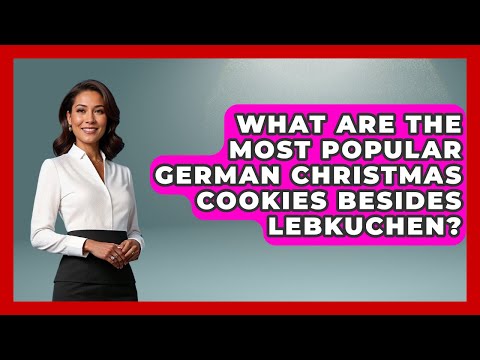 What Are The Most Popular German Christmas Cookies Besides Lebkuchen? - Germany Made Simple