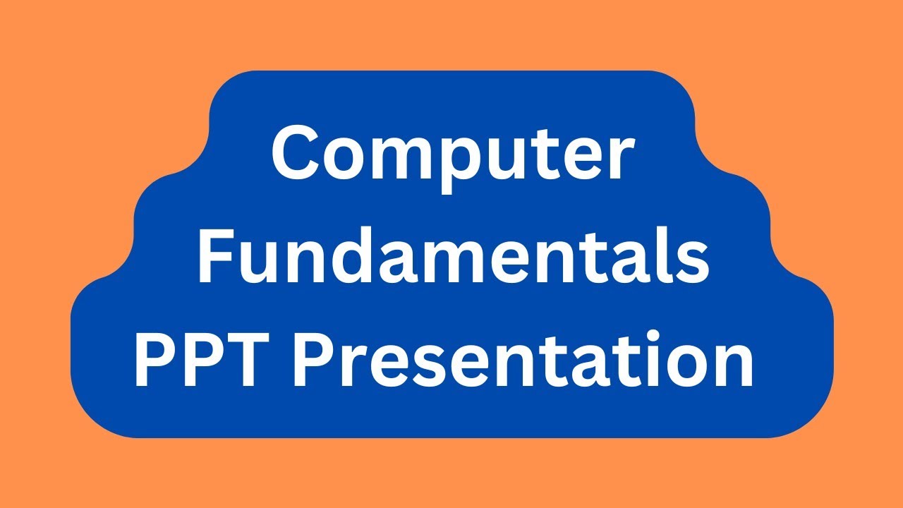 Computer Fundamentals PPT Presentation Seminar Download: Types, Advantages, Generations