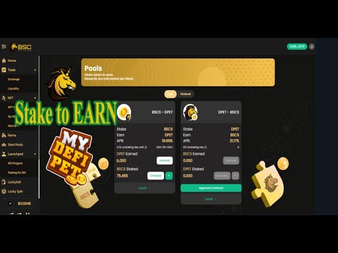 How to Stake BSCS token to earn DPET token (MyDefi Pet)
