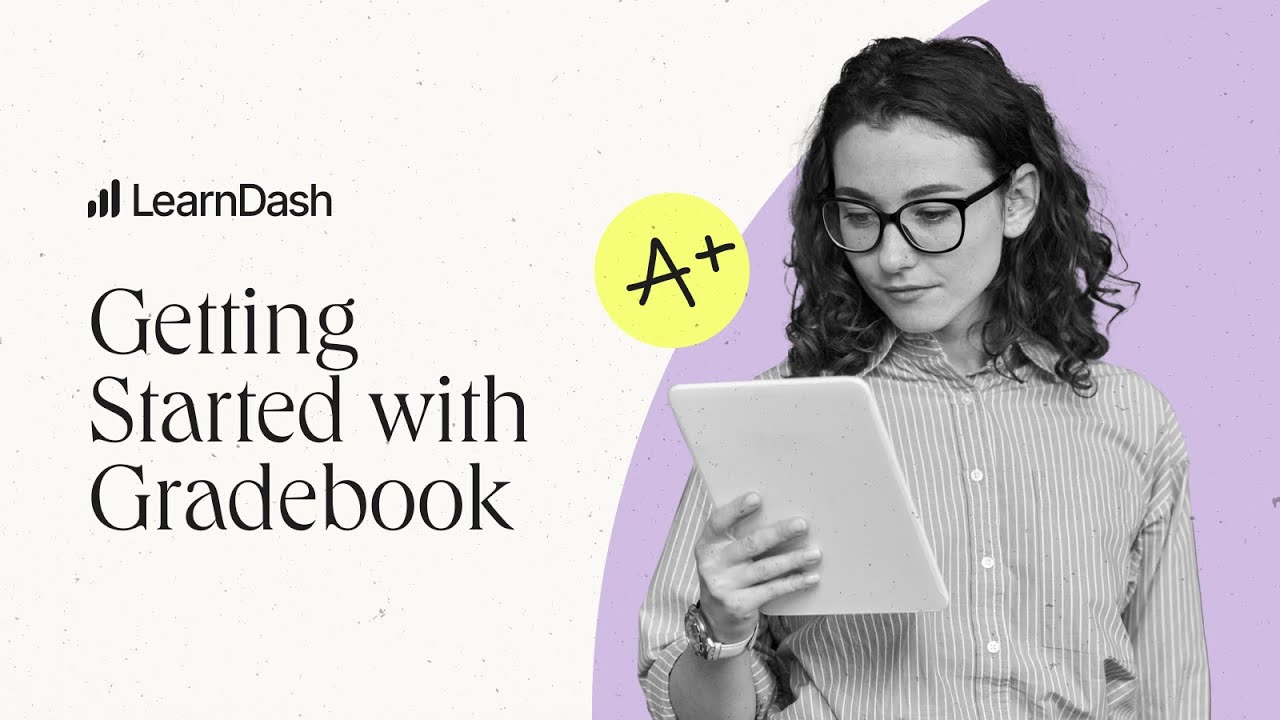 Getting Started with Gradebook