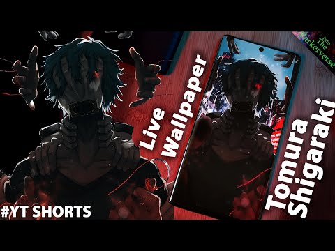 MHA - Tomura Shigaraki - Live Wallpaper #shorts (My Hero Academia Villain Edition)