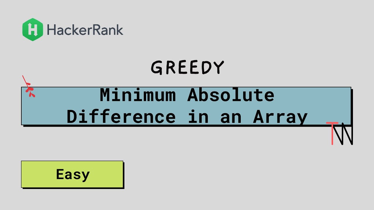 TW NN HackerRank Minimum Absolute Difference in an Array