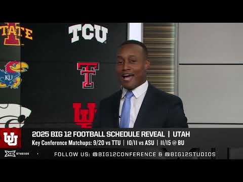 Utah Utes' 2025 Big 12 Football Schedule Release | Inside the 12