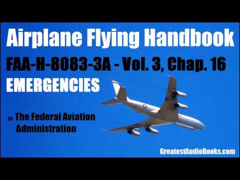 AIRPLANE FLYING HANDBOOK - Emergencies - by the FAA - FULL AudioBook | Greatest AudioBooks