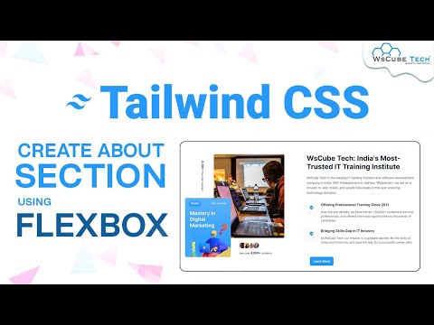 Learn Tailwind CSS How to Create About Us Section using Flexbox - Mind Luster