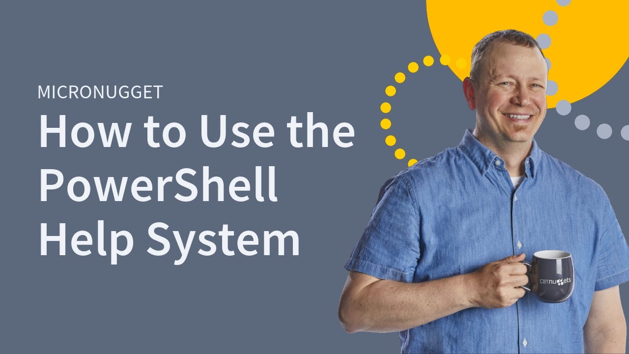 MicroNugget: How to Use the PowerShell Help System