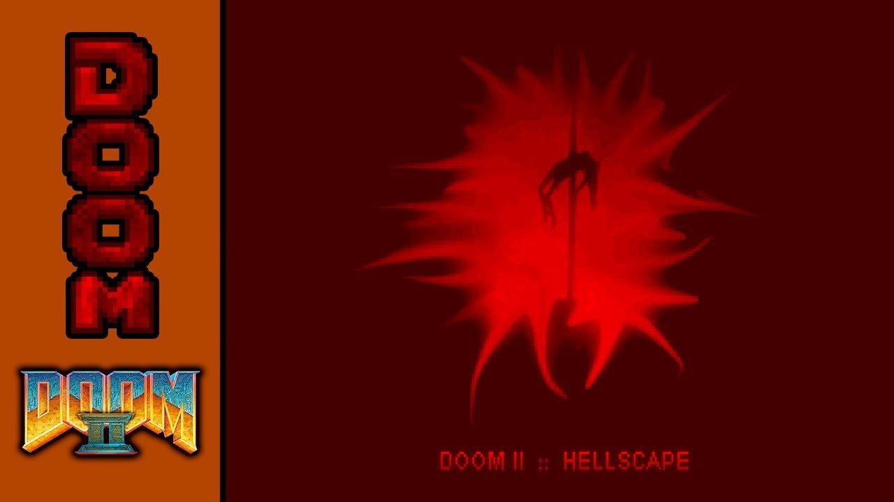 [Doom] Doom II: Hellscape (2017)