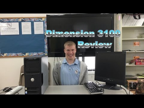 Dell Dimension 3100 Review