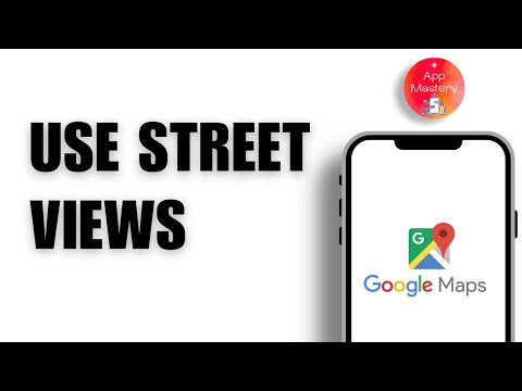 How to Use Google Maps Street View
