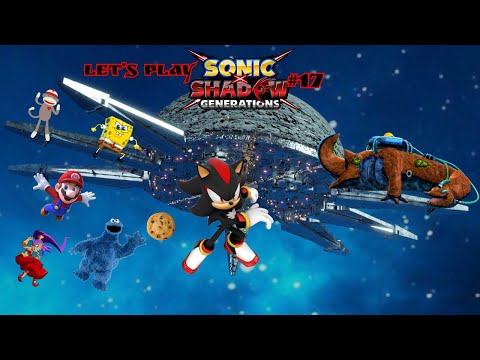 Let's play Sonic X Shadow Generations Episode 17: The Final-Hazzard!