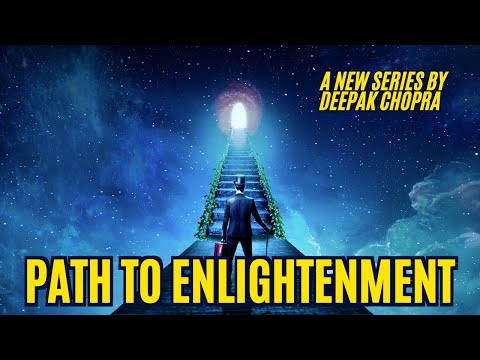 The Path to Enlightenment by Deepak Chopra