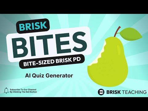 Brisk Bites 3- AI Quiz Generator