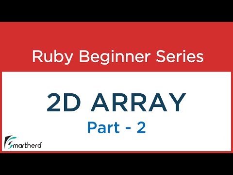 Learn 37 Ruby Tutorial 2D Array Part 2 - Mind Luster