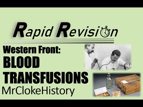 GCSE History Rapid Revision: Blood Transfusions in WWI