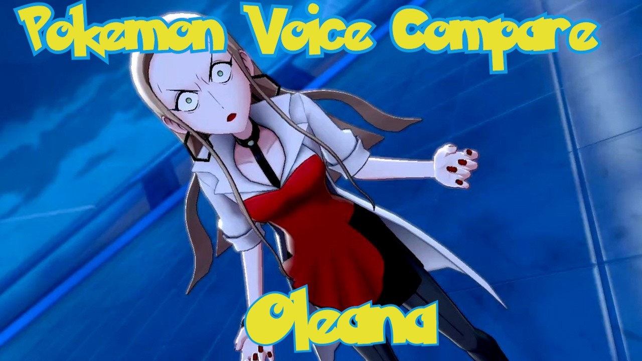 Pokemon Voice Compare - Oleana