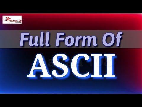 full form of ASCII | ASCII stands for | ASCII Means | Information Technology | Mazaa 108 | #Mazaa108
