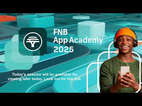 FNB App Academy 2025 Week 6 Lesson 11