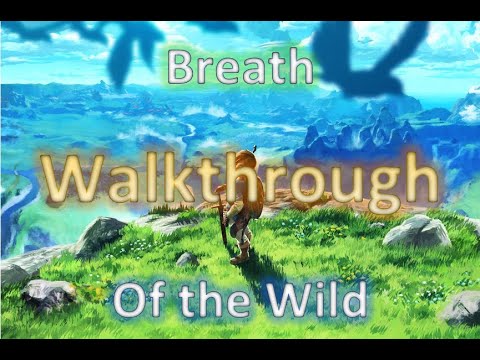 Steam Community :: Video :: BOTW Walkthrough Part 1