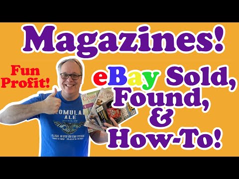The Joy and Profit of Selling Magazines on eBay! Magazines Sold, Found, & How to Sell