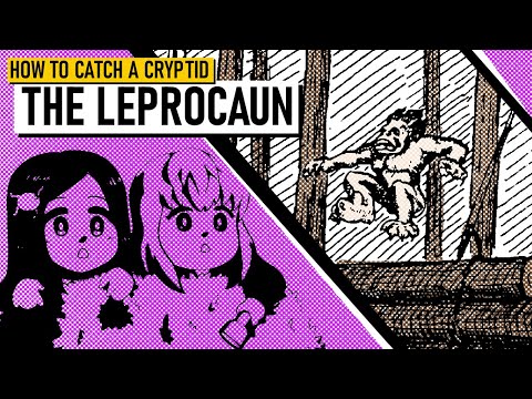 How to Catch a Cryptid: The Leprocaun [Fearsome Critters]