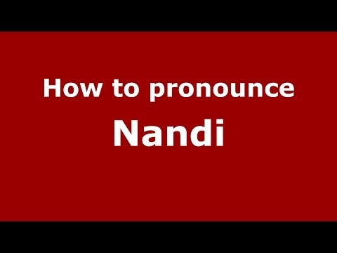 How to pronounce Nandi (Brazilian Portuguese/Brazil) - PronounceNames.com