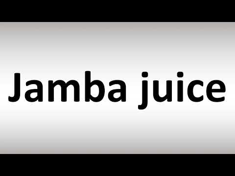 How to Pronounce Jamba juice