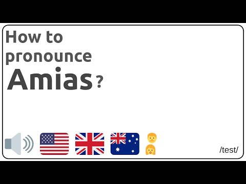 How to pronounce Amias in english?