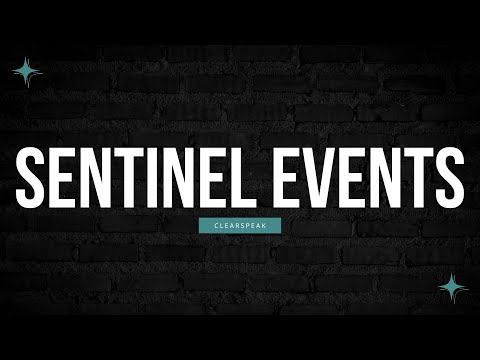 How to Pronounce Sentinel Events in English