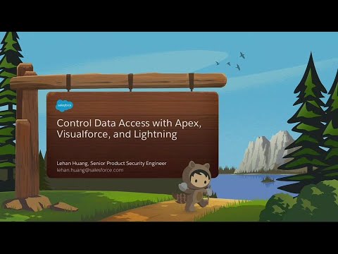 Control Data Access with Apex, Visualforce, and Lightning