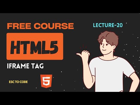 20: iFrame tag in HTML | Embed a Map, YouTube Video or Website | HTML Tutorial for Beginners