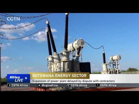 Expansion of Botswana power plant delayed by dispute with contractors
