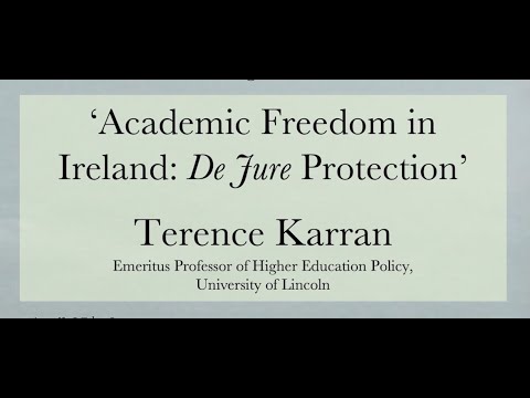 Terence Karran, 'Academic Freedom in Ireland: De Jure Protection’