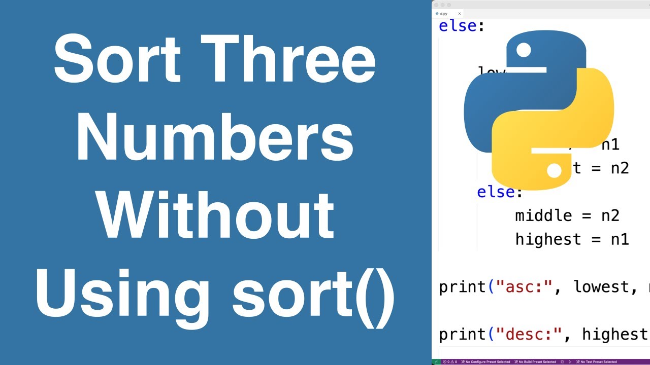 Sort Three Numbers Without Using sort() | Python Example