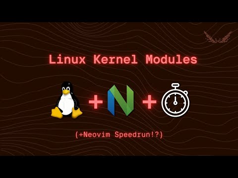 Speedrunning Kernel Modules