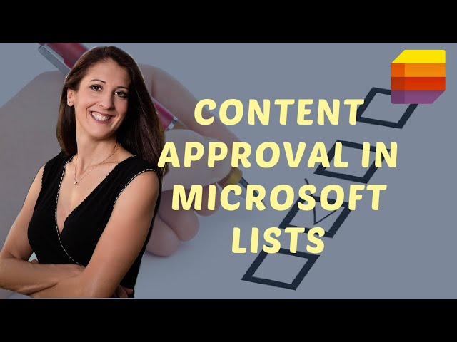 Understanding Content Approval in Microsoft Lists: A Comprehensive Guide | Galaxy.ai
