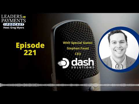Episode 221 | Stephen Faust, CEO of Dash Solutions