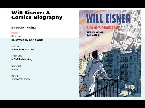 Q & A with Stephen Weiner & Dan Mazur, co-creators of "Will Eisner: A Comics Biography"
