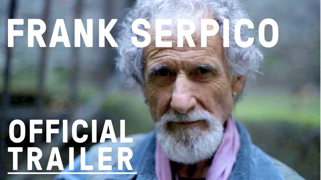 Frank Serpico (2017 Documentary) – Official Trailer