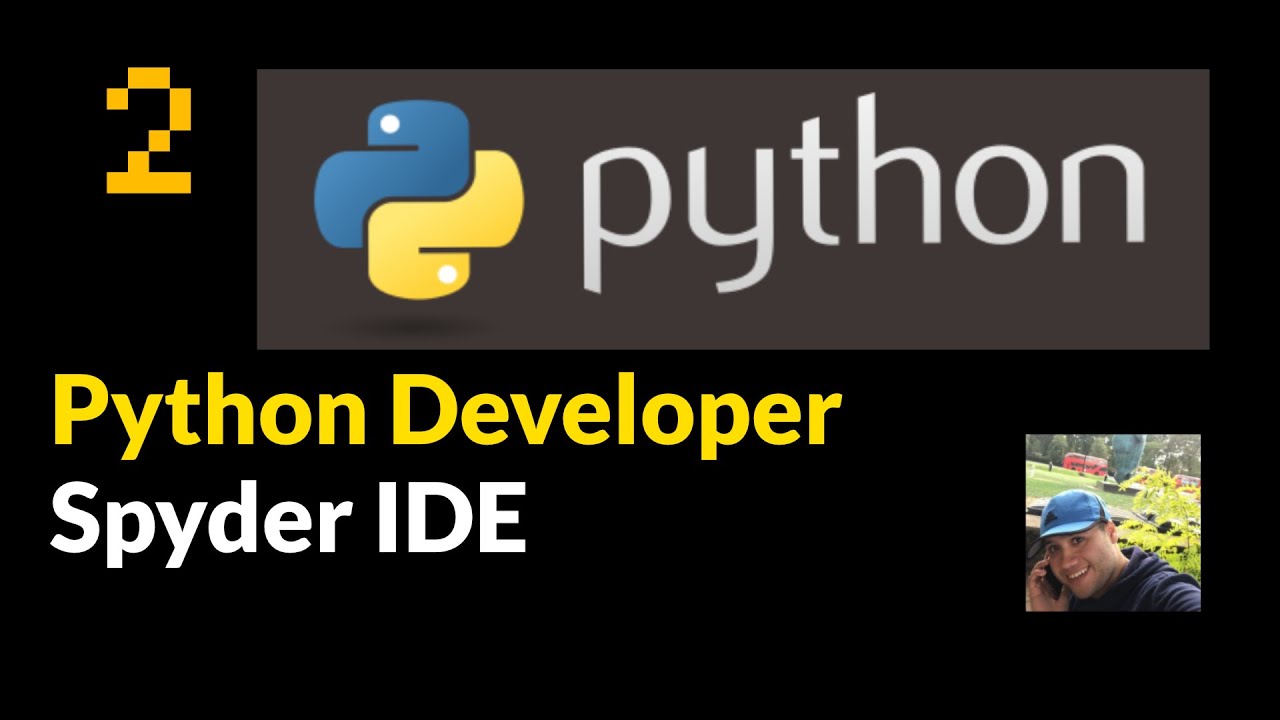 2. Exploring the Spyder IDE